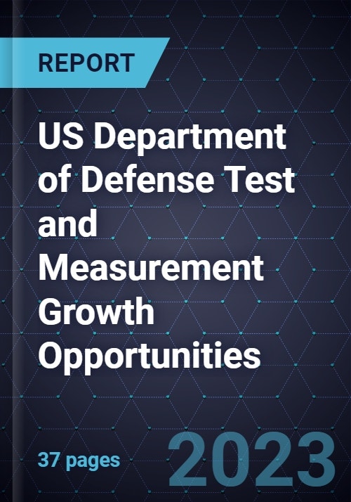 US Department of Defense Test and Measurement Growth Opportunities