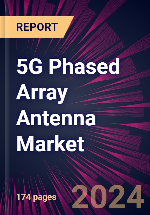5G Phased Array Antenna Market Size, Competitors & Forecast
