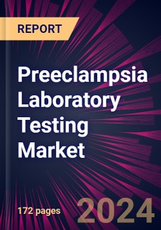 Preeclampsia Laboratory Testing Market Size & Competitors