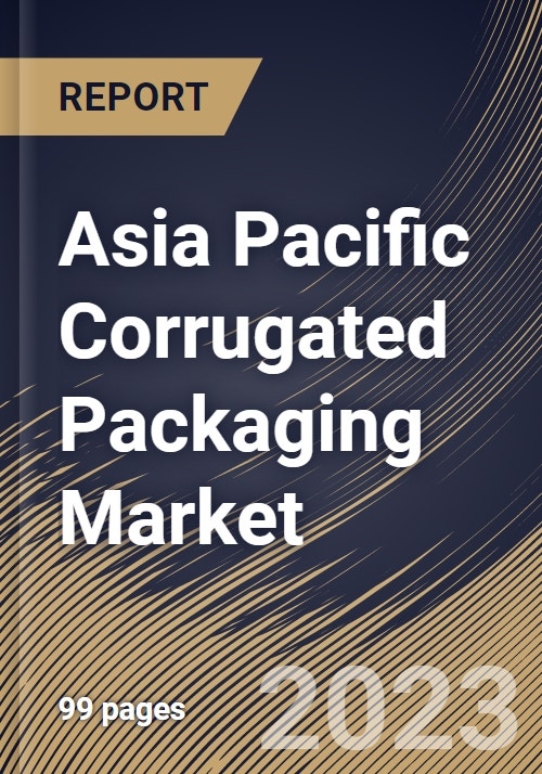 Asia Pacific Corrugated Packaging Market Size & Competitors