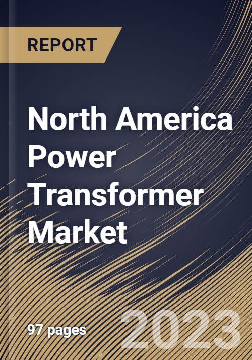 North America Power Transformer Market Size & Competitors