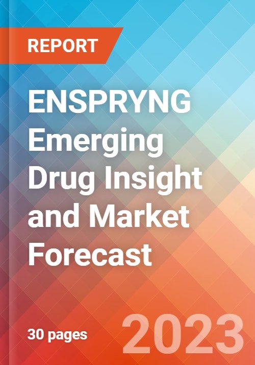 ENSPRYNG Emerging Drug Insight and Market Forecast - 2032