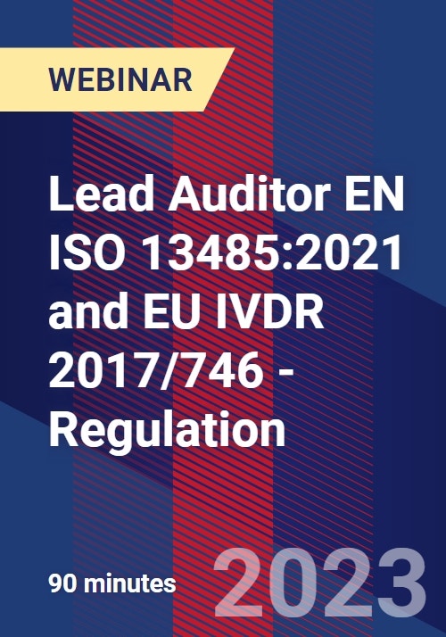 Lead Auditor EN ISO 13485:2021 and EU IVDR 2017/746 - Regulation ...