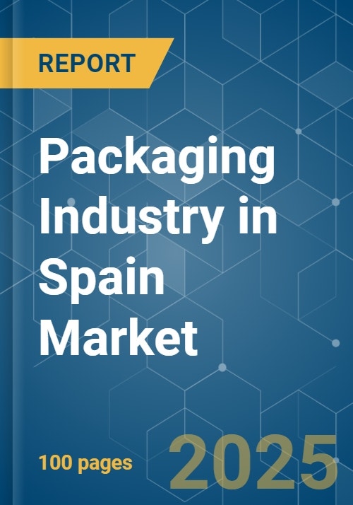 Packaging Industry in Spain - Market Share Analysis, Industry Trends ...