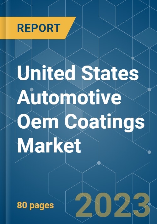 United States Automotive Oem Coatings Market Size & Trends