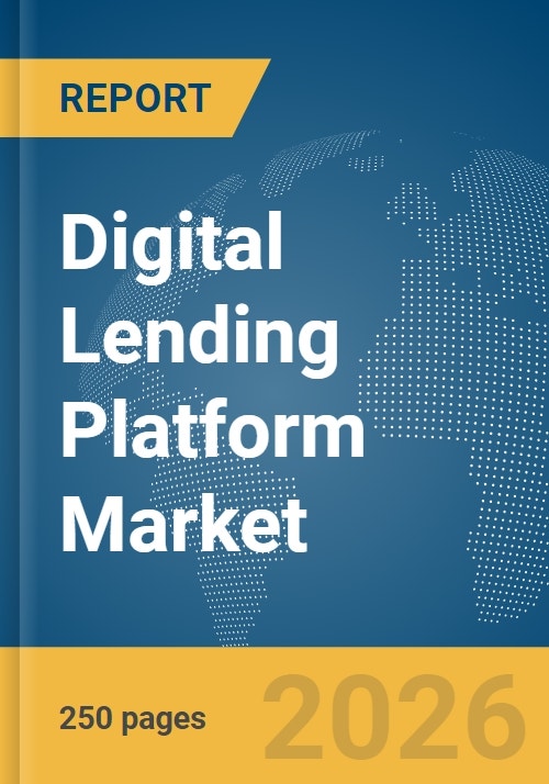 Digital Lending Platform Market Report 2026