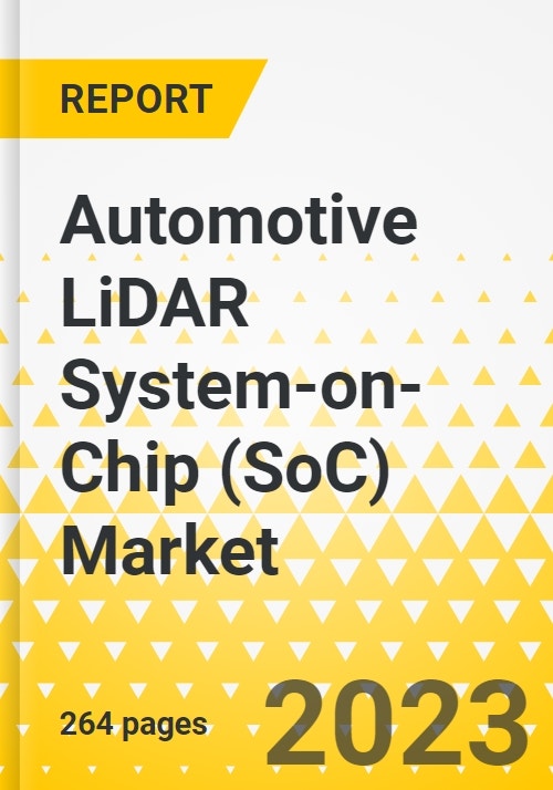 Automotive LiDAR System-on-Chip (SoC) Market - A Global and Regional ...