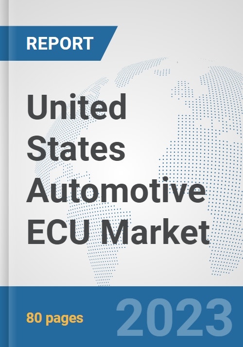 United States Automotive ECU Market Size & Competitors