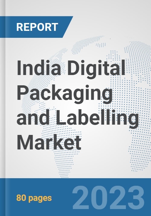 India Digital Packaging and Labelling Market Size & Trends