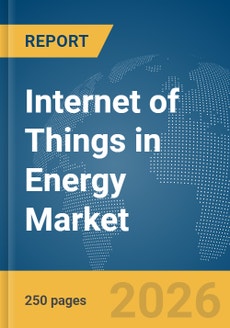 Internet of Things (IoT) in Energy Market Report 2026