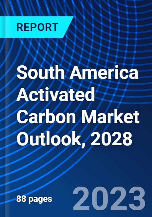 South America Activated Carbon Market Outlook, 2028