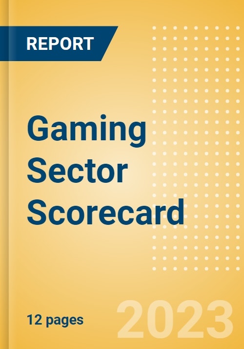 Gaming Sector Scorecard - Thematic Intelligence