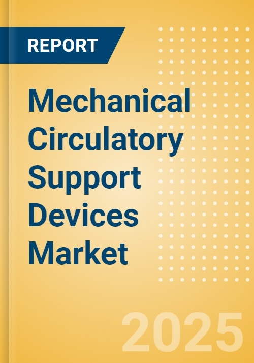 Mechanical Circulatory Support Devices Market Size by Segments, Share ...