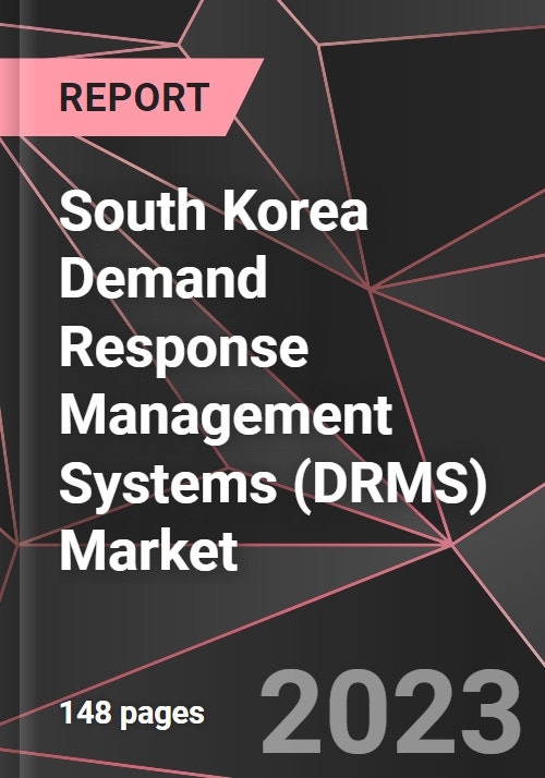 South Korea Demand Response Management Systems (DRMS) Market Report ...