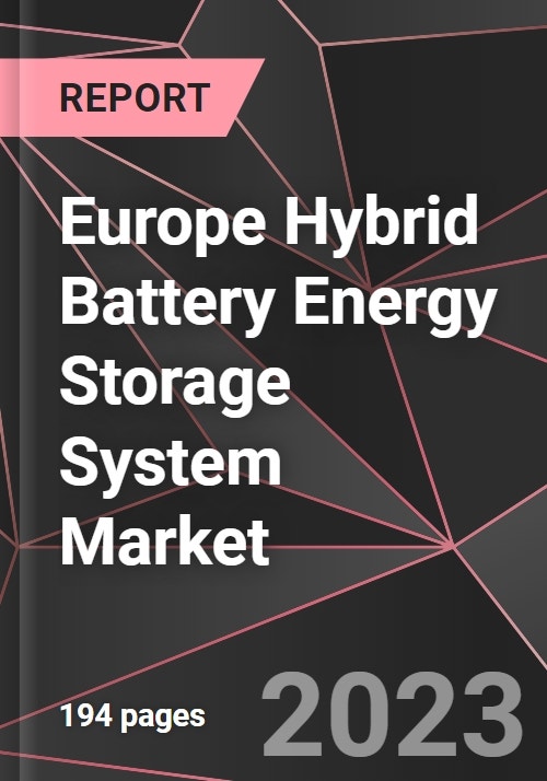 Europe Hybrid Battery Energy Storage System Market Size