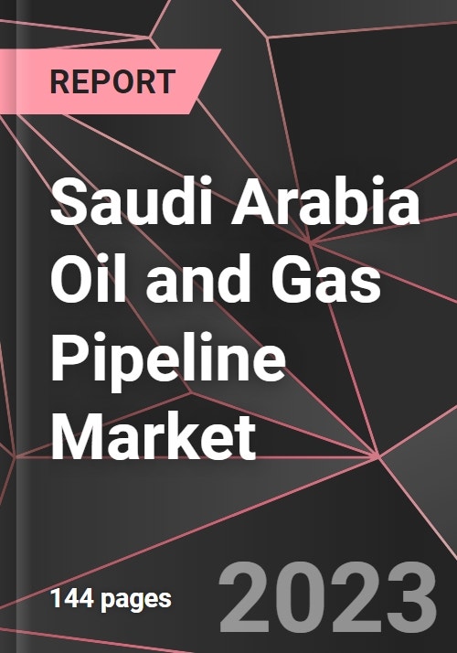 Saudi Arabia Oil and Gas Pipeline Market Size & Competitors