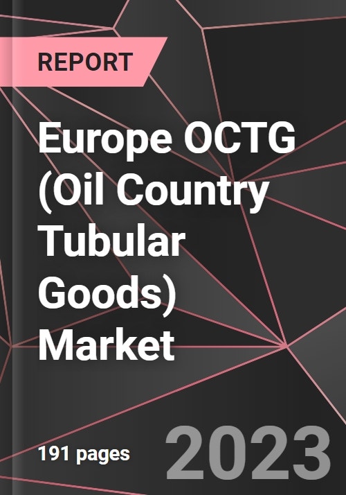 Europe OCTG (Oil Country Tubular Goods) Market Size & Trends
