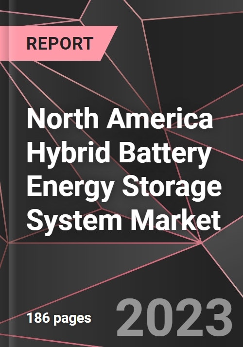 North America Hybrid Battery Energy Storage System Market