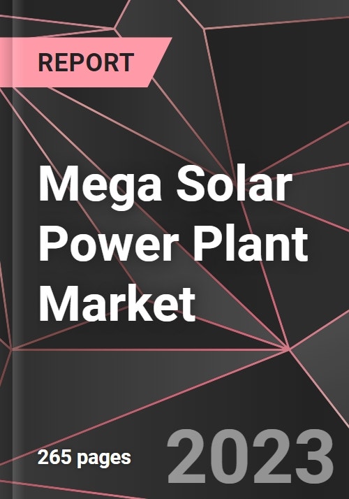 Mega Solar Power Plant Market Report - Market Analysis, Size, Share ...