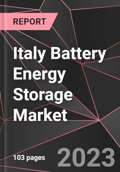 Italy Battery Energy Storage Market Size & Competitors
