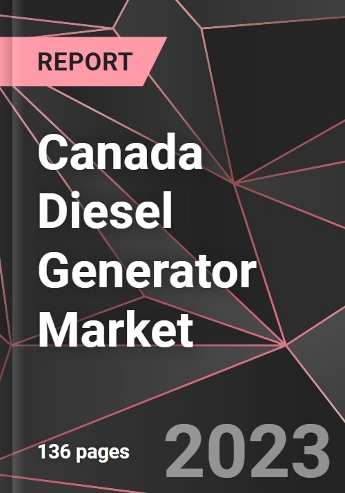 Canada Diesel Generator Market Size, Competitors & Forecast