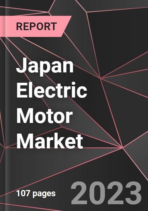 Japan Electric Motor Market Report - Market Analysis, Size, Share, Growth, Outlook - Industry ...