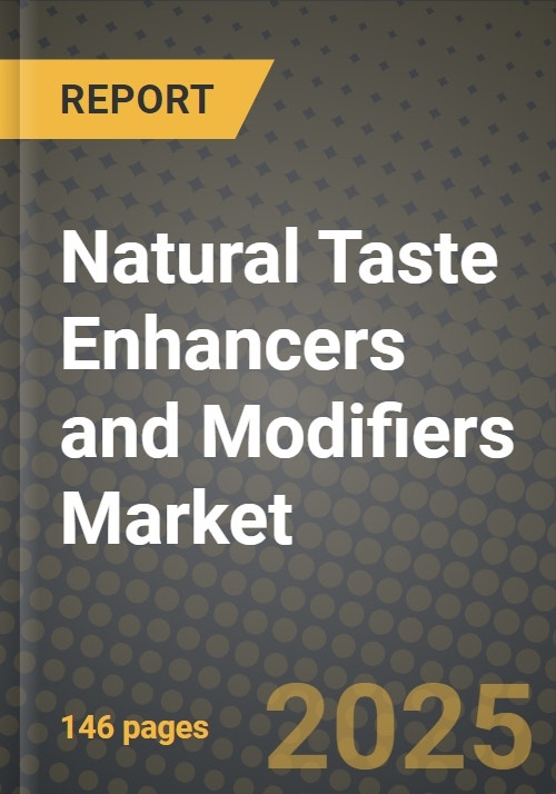 2025 Natural Taste Enhancers and Modifiers Market Report - Industry ...