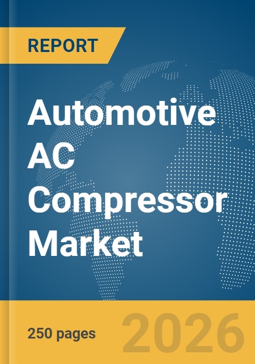 Automotive AC Compressor Market Report 2026