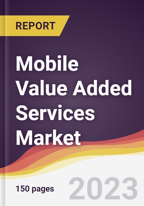 Mobile Value Added Services Market: Trends, Opportunities and ...