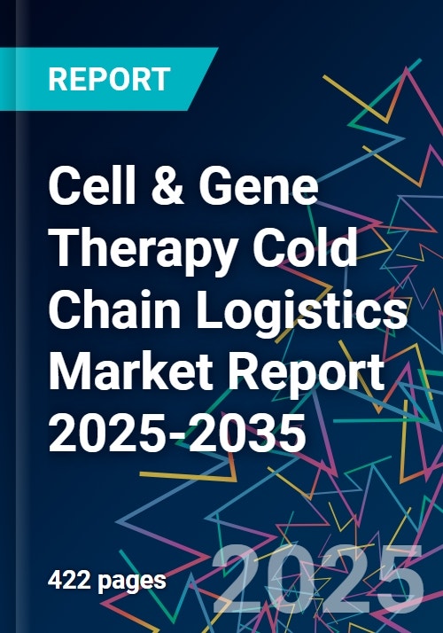Cell & Gene Therapy Cold Chain Logistics Market Report 2025-2035
