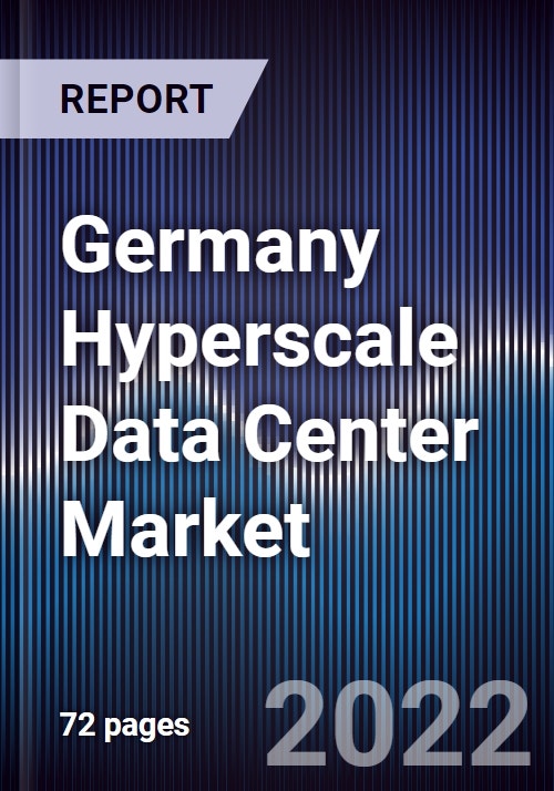 Germany Hyperscale Data Center Market Outlook to 2027