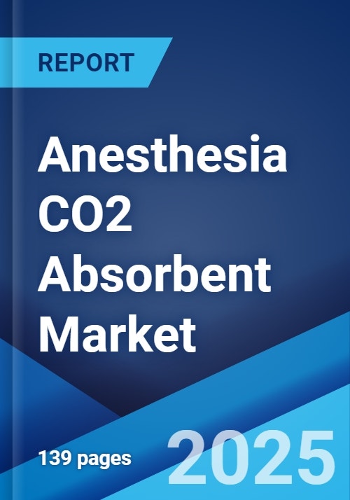Anesthesia CO2 Absorbent Market Report by Product, Type, End User, and ...