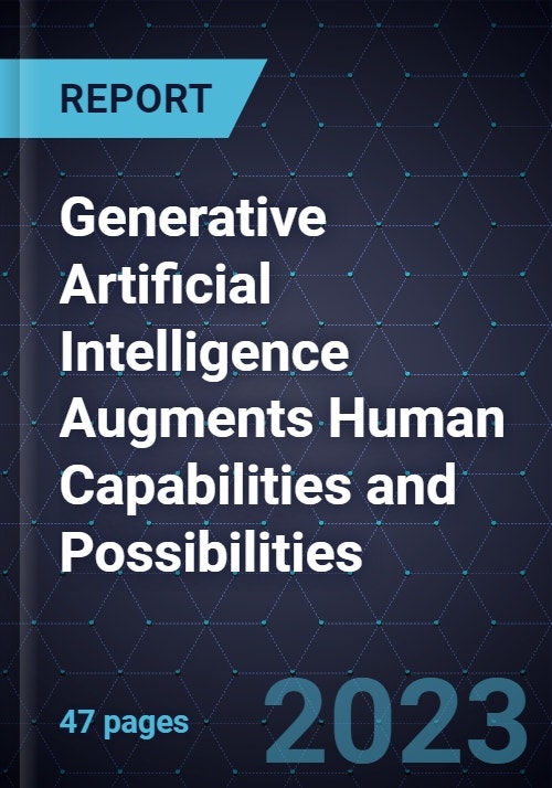 Generative Artificial Intelligence (GenAI) Augments Human Capabilities and Possibilities