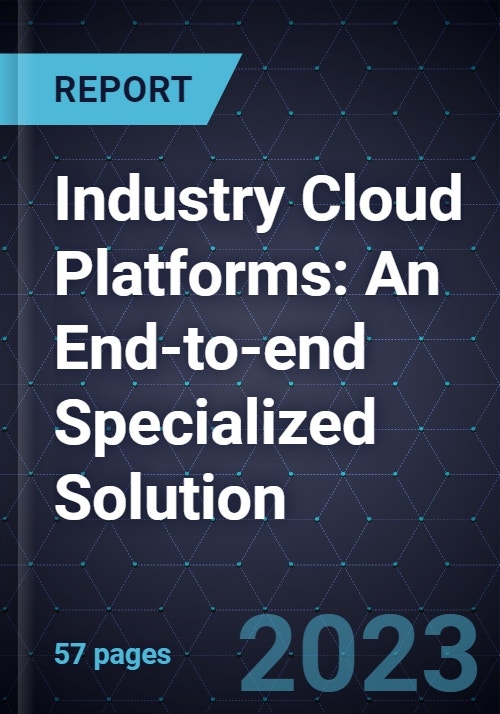 Industry Cloud Platforms: An End-to-end Specialized Solution