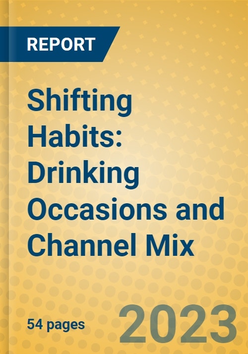Shifting Habits: Drinking Occasions and Channel Mix