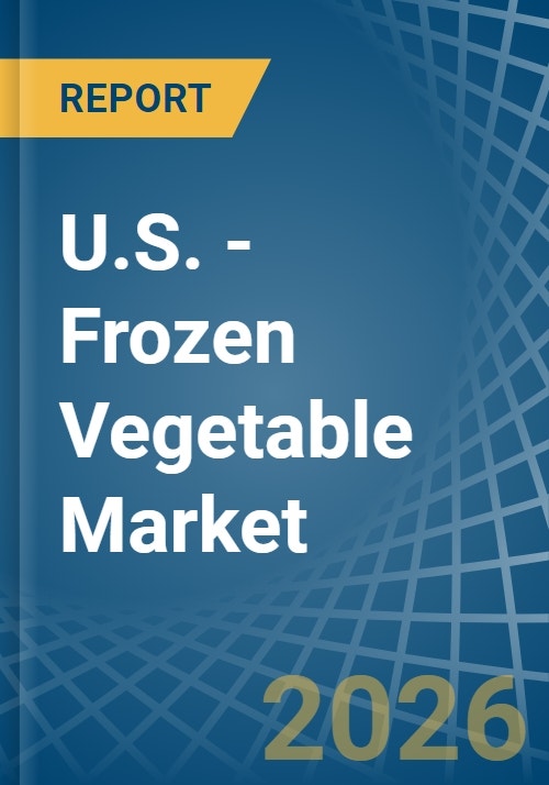 U.S. - Frozen Vegetable Market Size, Competitors & Forecast