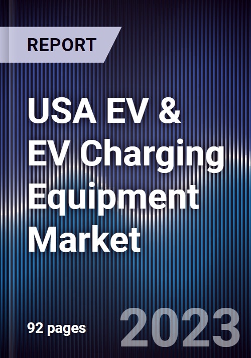 USA EV & EV Charging Equipment Market Outlook to 2027