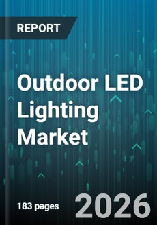 Outdoor LED Lighting Market - Global Forecast 2026-2032