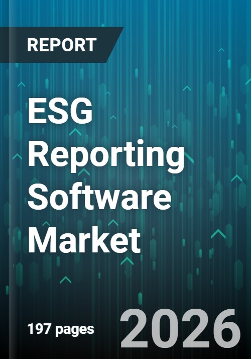 ESG Reporting Software Market - Global Forecast 2026-2032