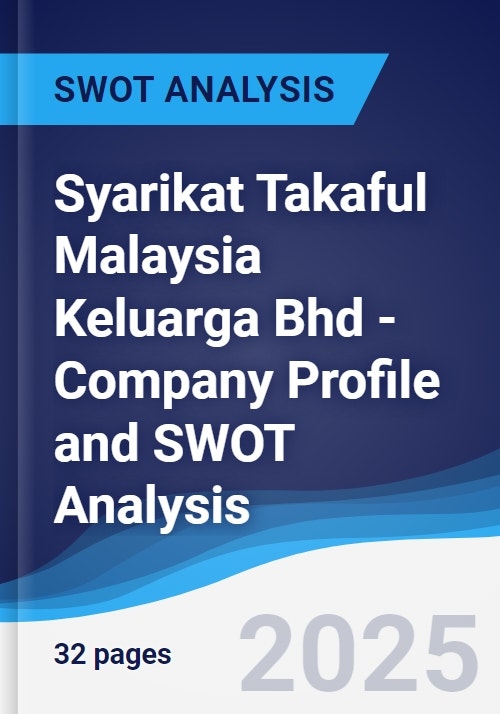Syarikat Takaful Malaysia Keluarga Bhd - Company Profile and SWOT Analysis