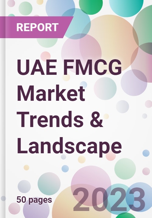 UAE FMCG Market Trends & Landscape - Research and Markets