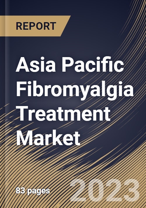 Asia Pacific Fibromyalgia Treatment Market Size & Trends