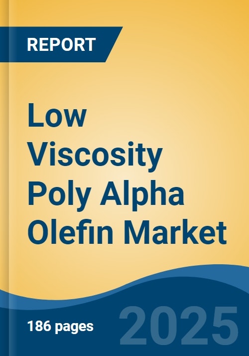 Low Viscosity Poly Alpha Olefin Market - Global Industry Size, Share ...