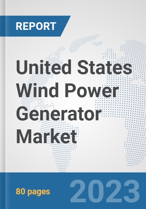 United States Wind Power Generator Market Size & Competitors