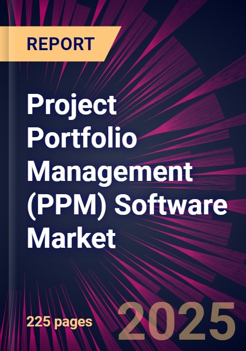 Project Portfolio Management (PPM) Software Market 2025-2029