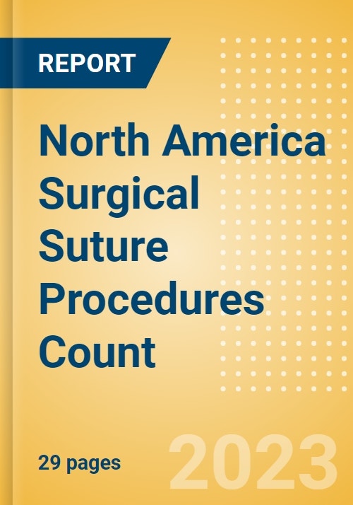 North America Surgical Suture Procedures Count