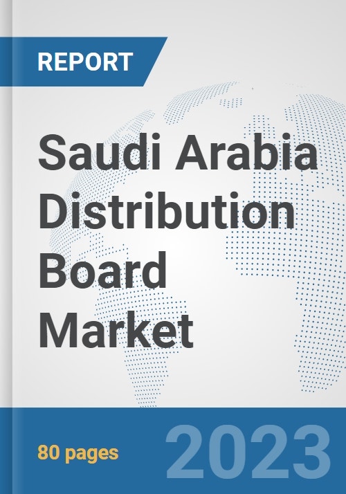 Saudi Arabia Distribution Board Market Size & Competitors
