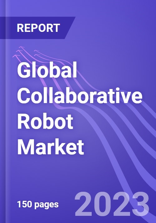 Global Collaborative Robot (COBOT) Market (by Payload Capacity, End ... Global Collaborative Robot (COBOT) Market (by Payload Capacity, End ...