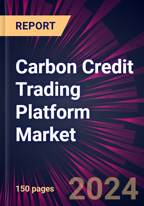 Carbon Credit Trading Platform Market 2024-2028