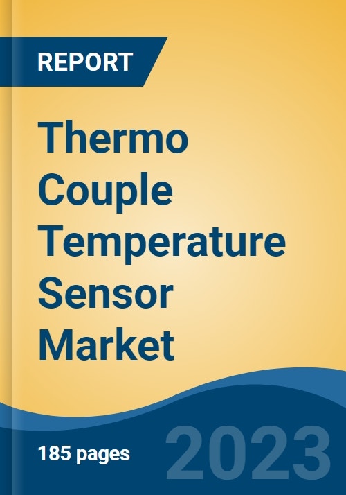 Thermo Couple Temperature Sensor Market - Global Industry Size, Share ...